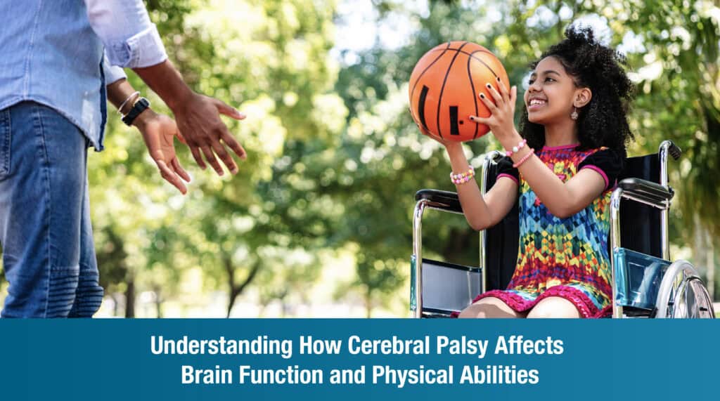 How Cerebral Palsy Impacts the Brain and Body: Symptoms, Effects, and ...